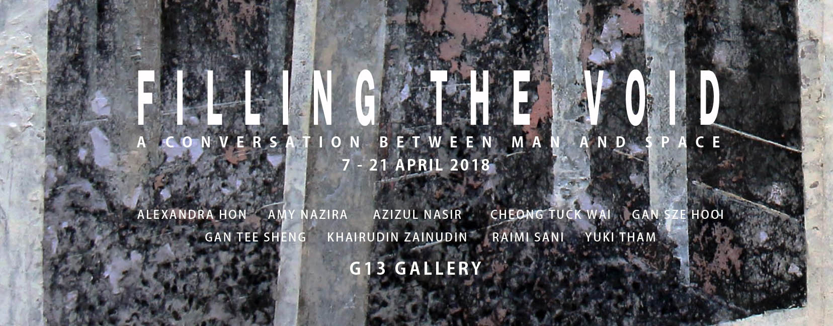 FILLING THE VOID | G13 Gallery